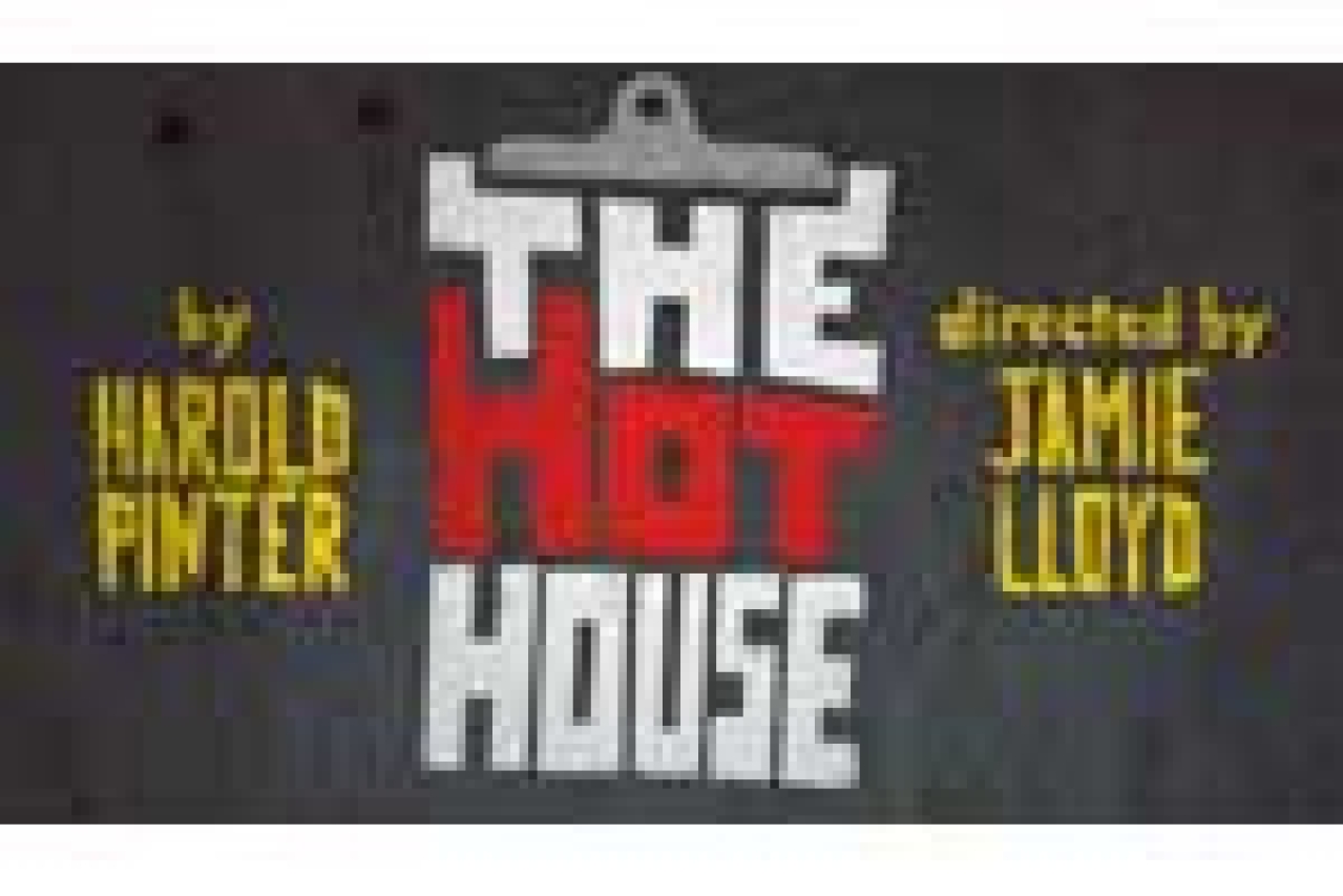 The Hothouse on London: Get Tickets Now! | Theatermania - 199095