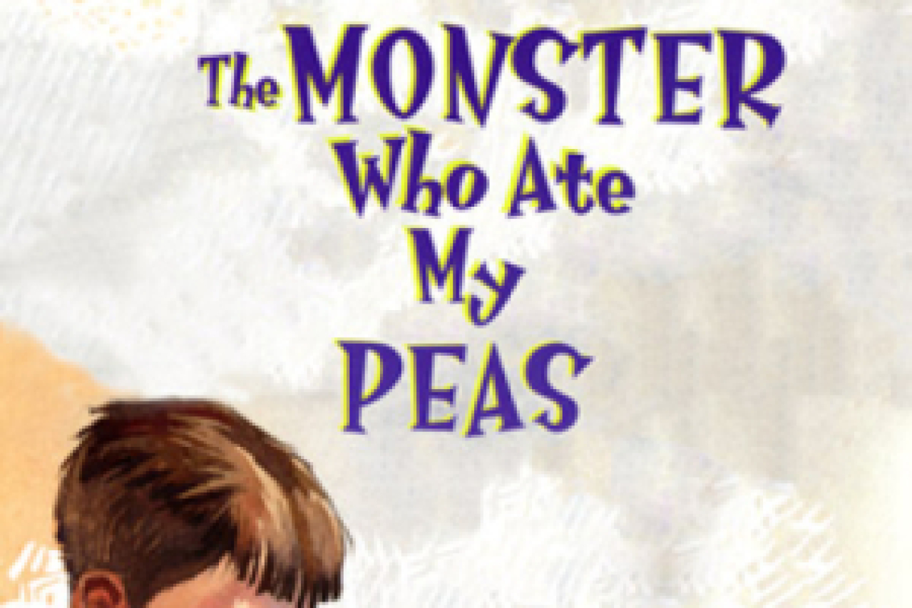 The Monster Who Ate My Peas on Philadelphia: Get Tickets Now ...
