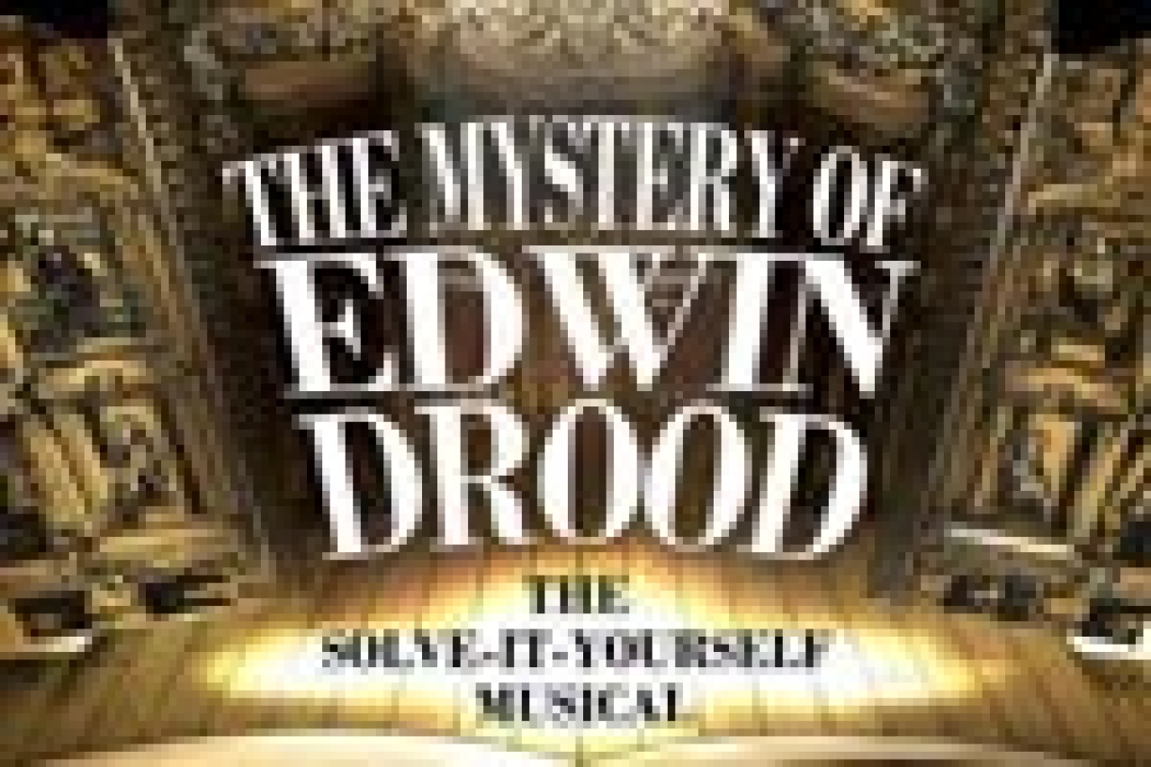 The Mystery of Edwin Drood on London: Get Tickets Now! | Theatermania ...