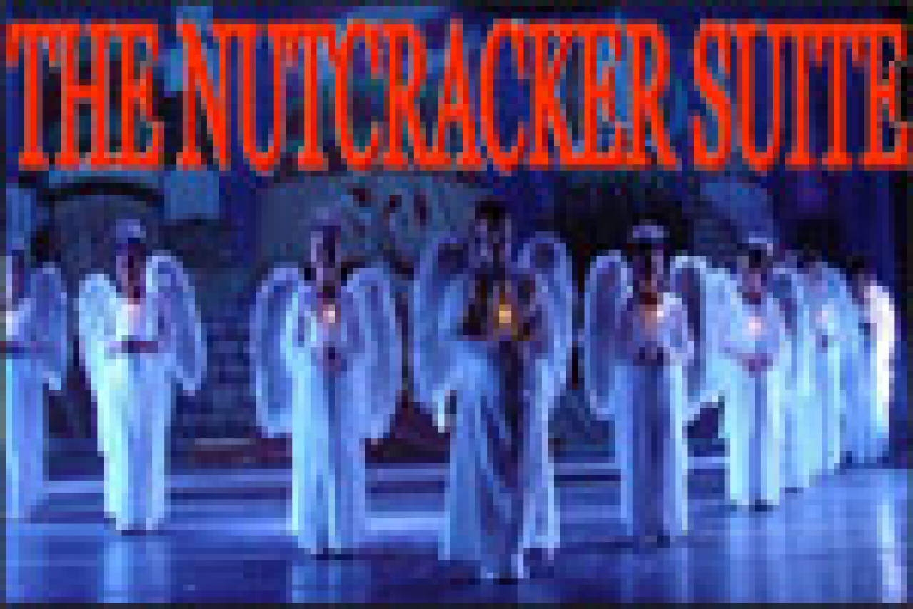 The Nutcracker Suite on Long Island: Get Tickets Now! | Theatermania ...