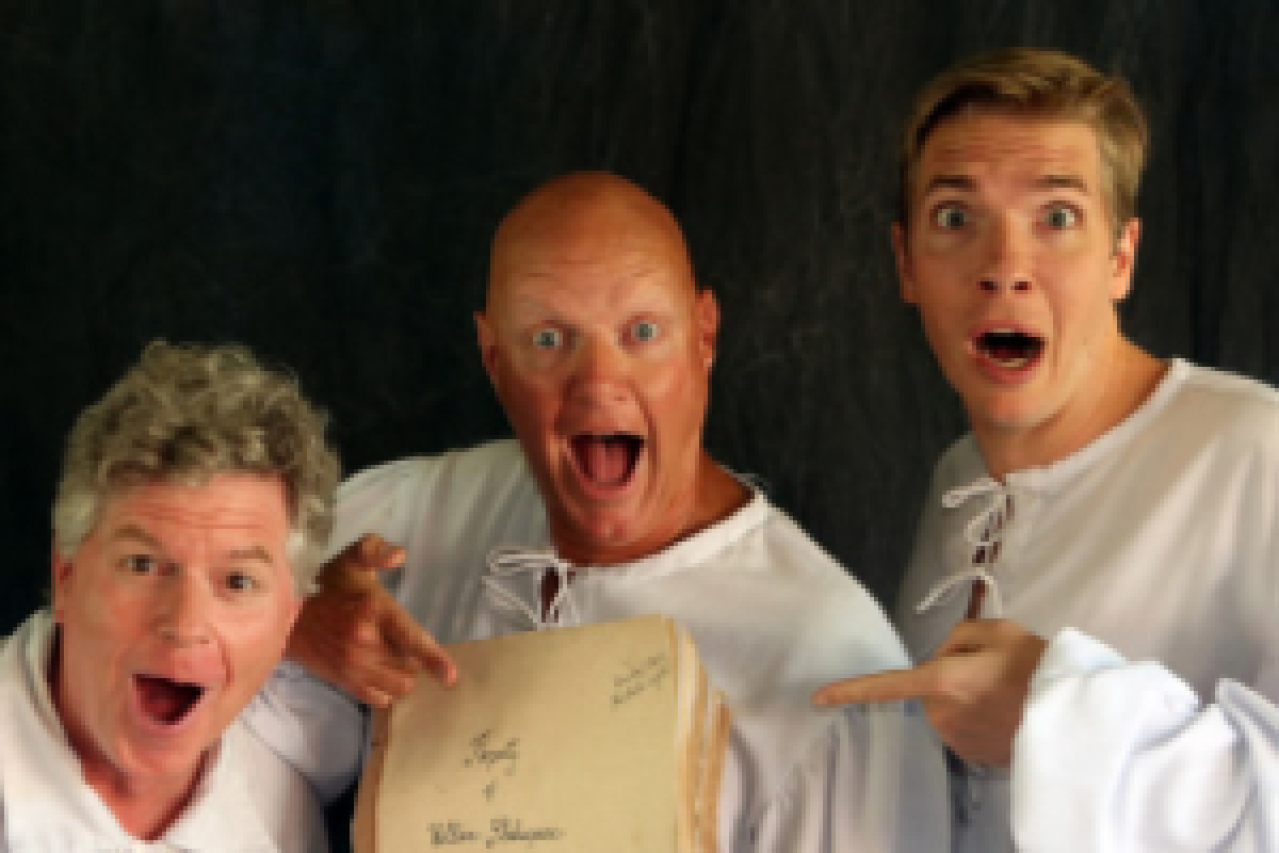 The Reduced Shakespeare Company’s William Shakespeare’s Long Lost First ...