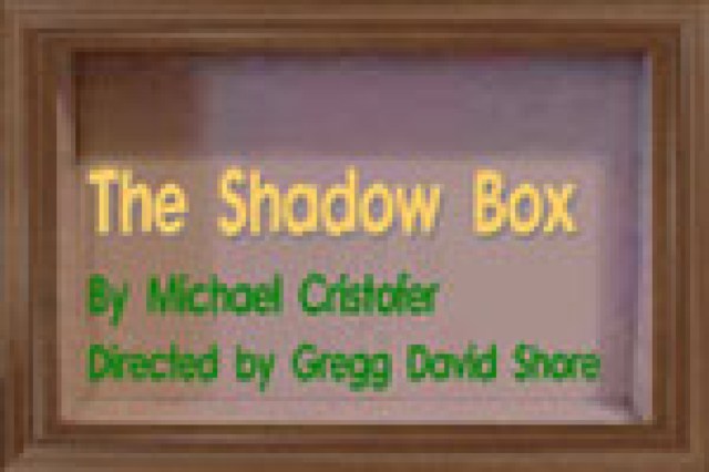 The Shadow Box on New York City: Get Tickets Now! | Theatermania - 129714