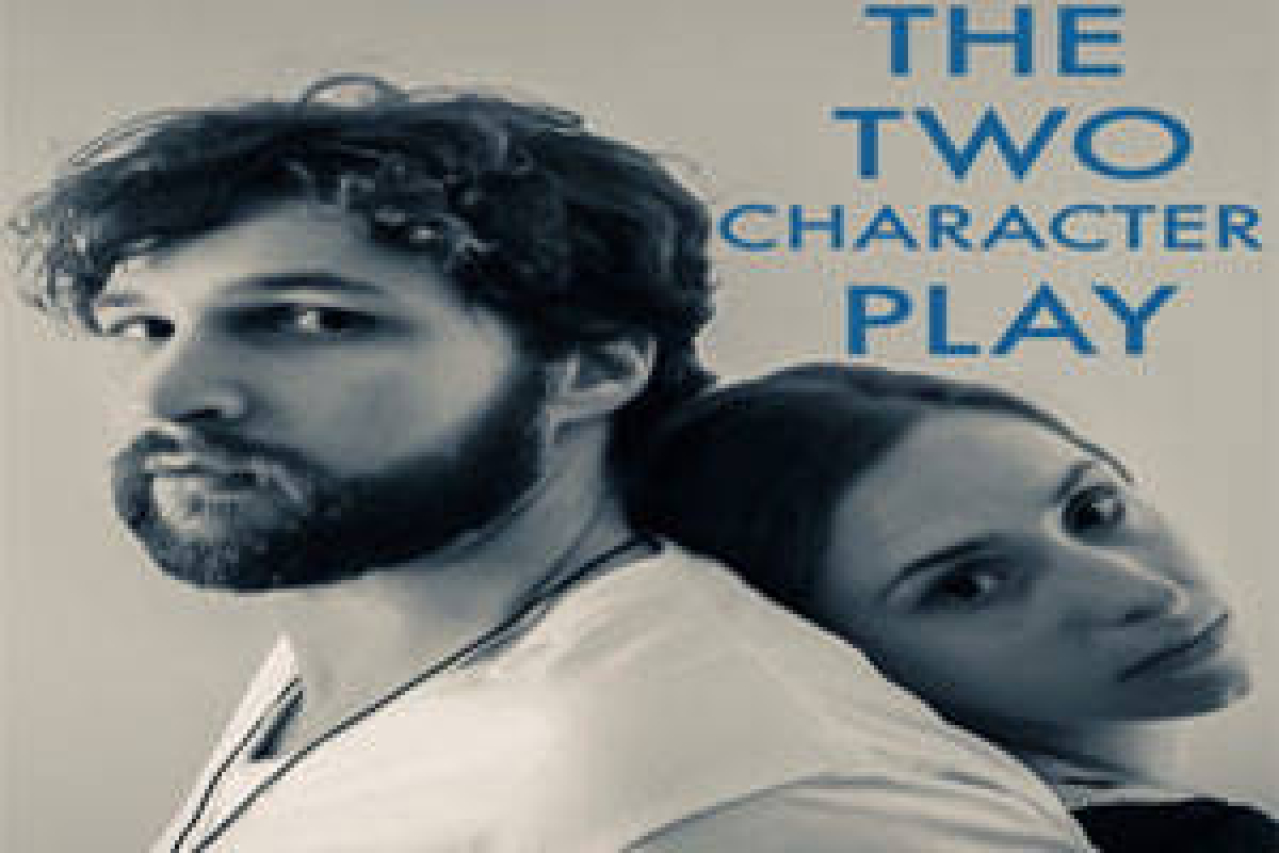 The Two Character Play - TheaterMania.com