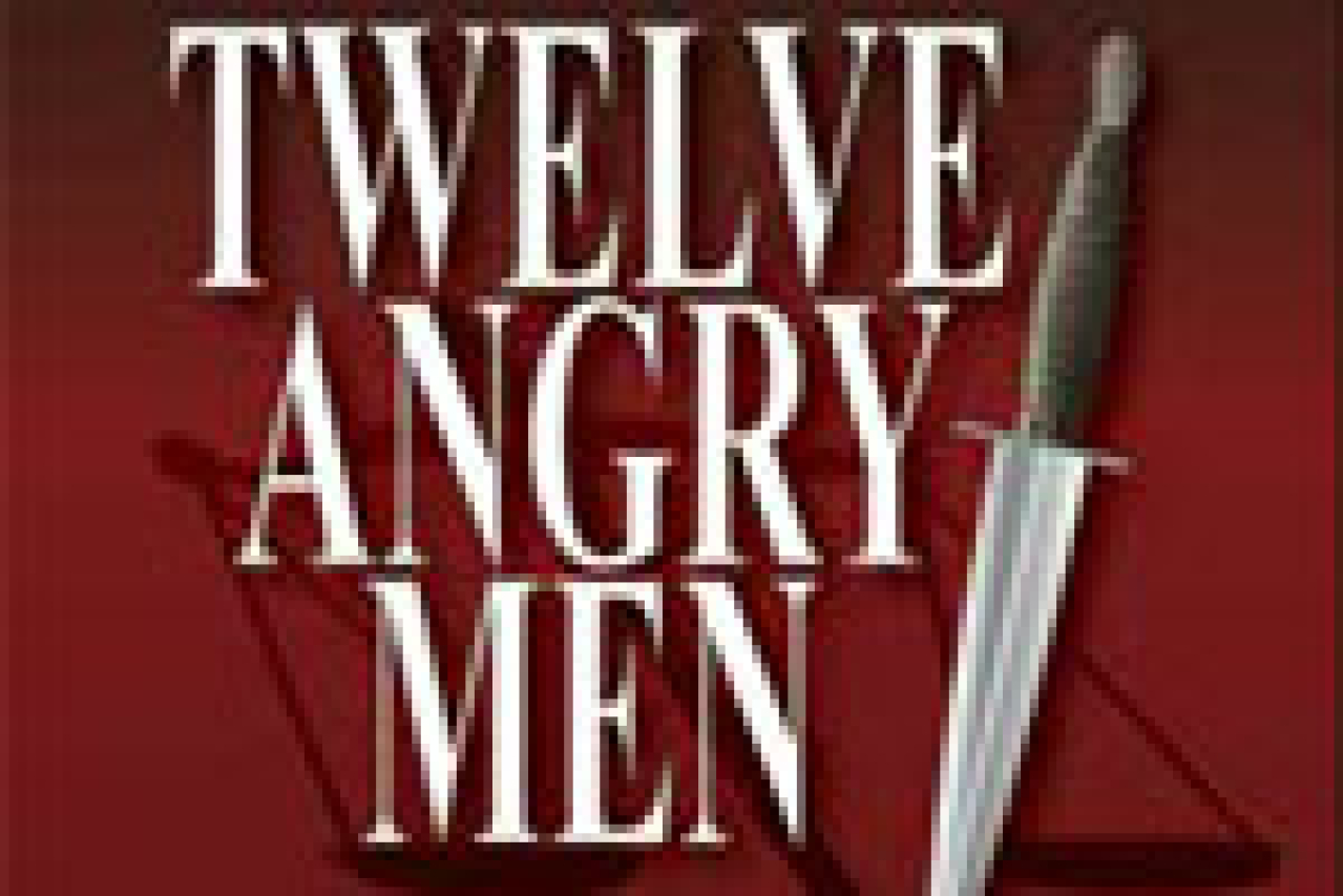 Twelve Angry Men on Long Island: Get Tickets Now! | Theatermania - 200599