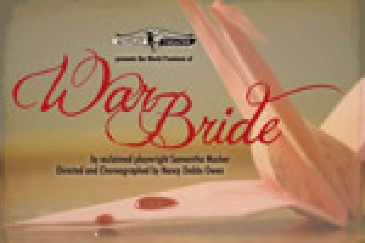 Alicia Foo, Yukari Koseki, Julia Sanford Set for SkyPilot Theatre Company’s War Bride ...