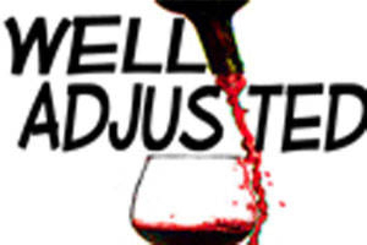 Well Adjusted on New York City: Get Tickets Now! | Theatermania - 305339