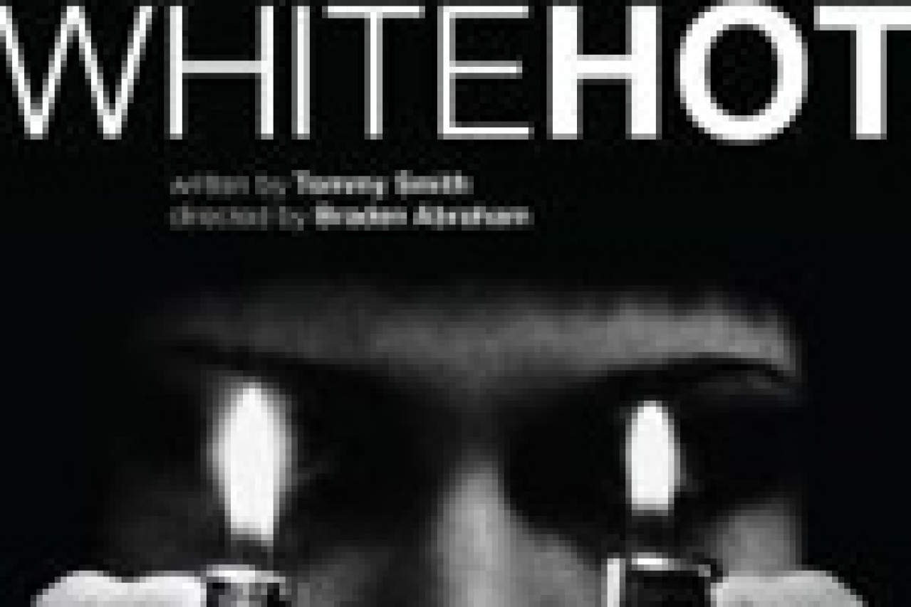 Marxiano Productions to Present Tommy Smith’s White Hot - TheaterMania.com