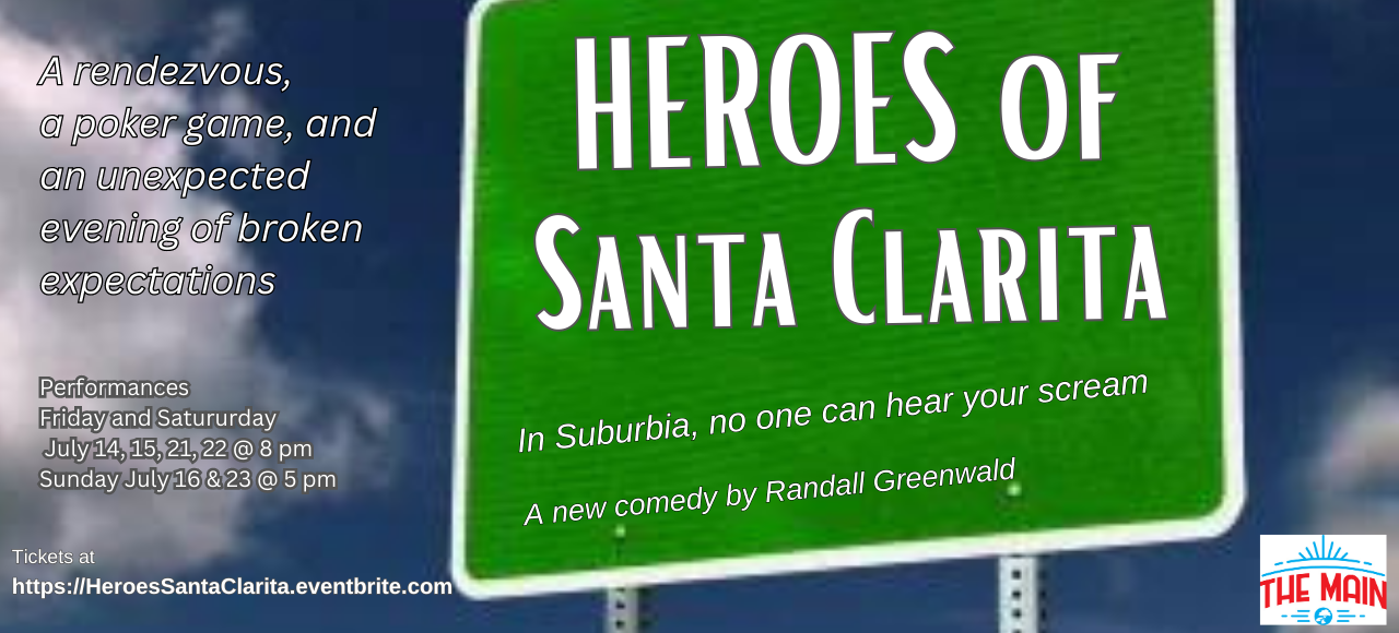 Heroes of Santa Clarita - TheaterMania.com