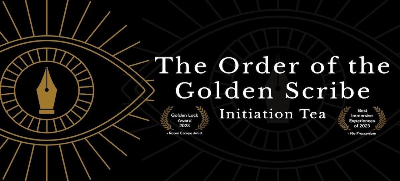 The Order of the Golden Scribe: Initiation Tea - TheaterMania.com