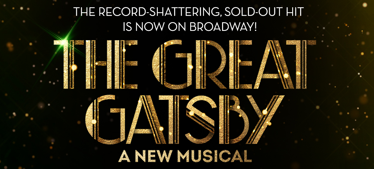 The Great Gatsby on Broadway: Get Tickets Now! | Theatermania