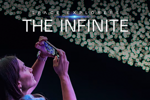 Space Explorers: THE INFINITE on Houston: Get Tickets Now! | Theatermania