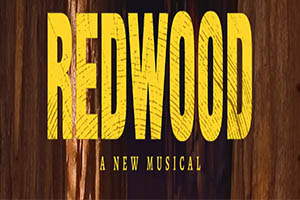 Redwood on Broadway: Get Tickets Now! | Theatermania