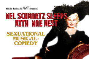 Mel Schwartz Sleeps with Mae West – A Retro Musical Romp - TheaterMania.com
