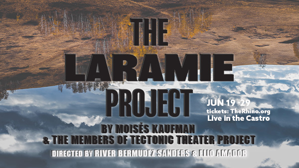 The Laramie Project - TheaterMania.com
