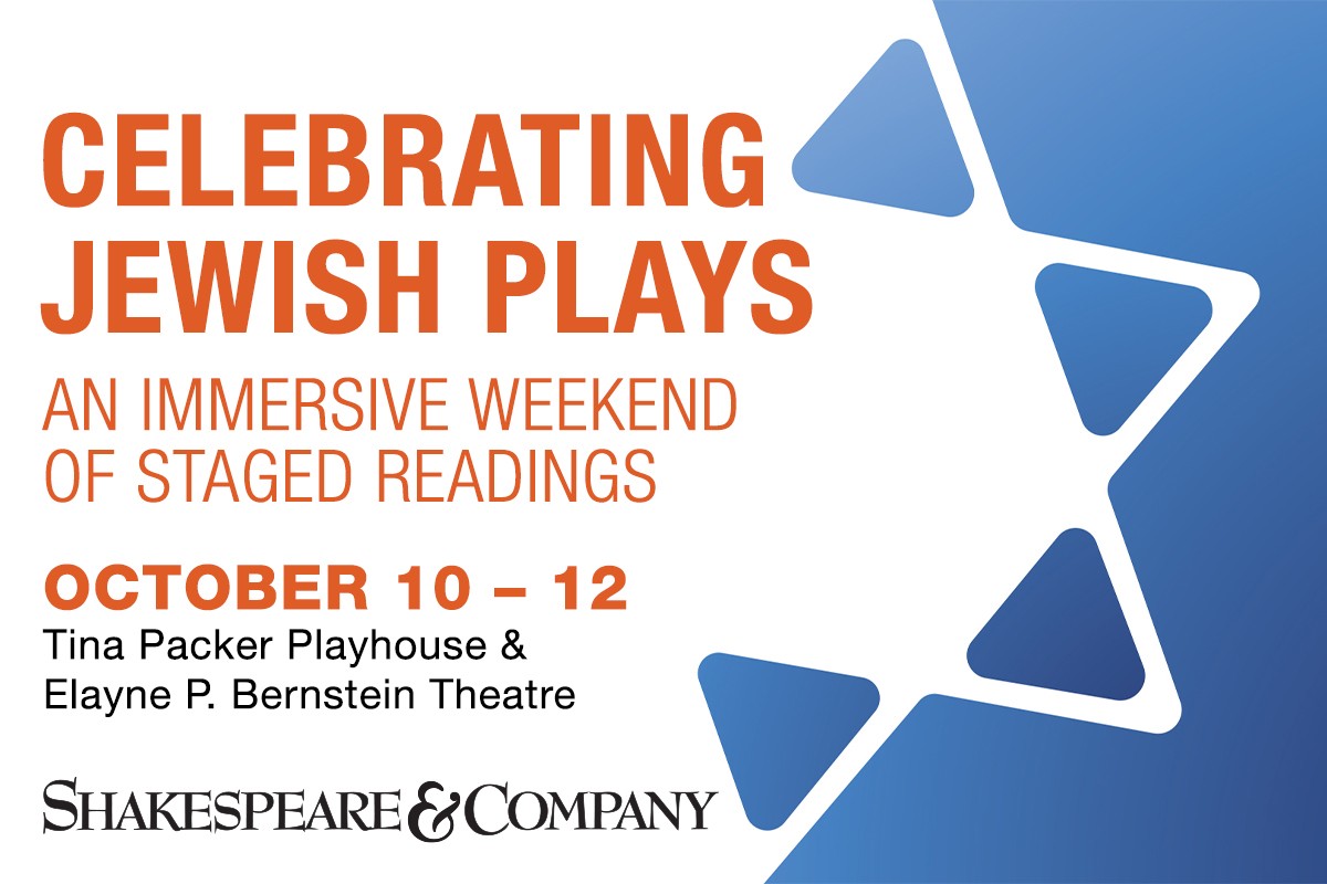 Celebrating Jewish Plays An Immersive Weekend of Staged Readings ...