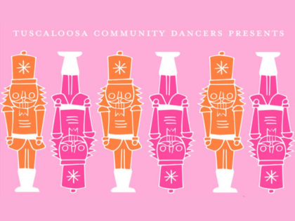 Tuscaloosa Community Dancers presents THE NUTCRACKER 2025 on Tuscaloosa ...