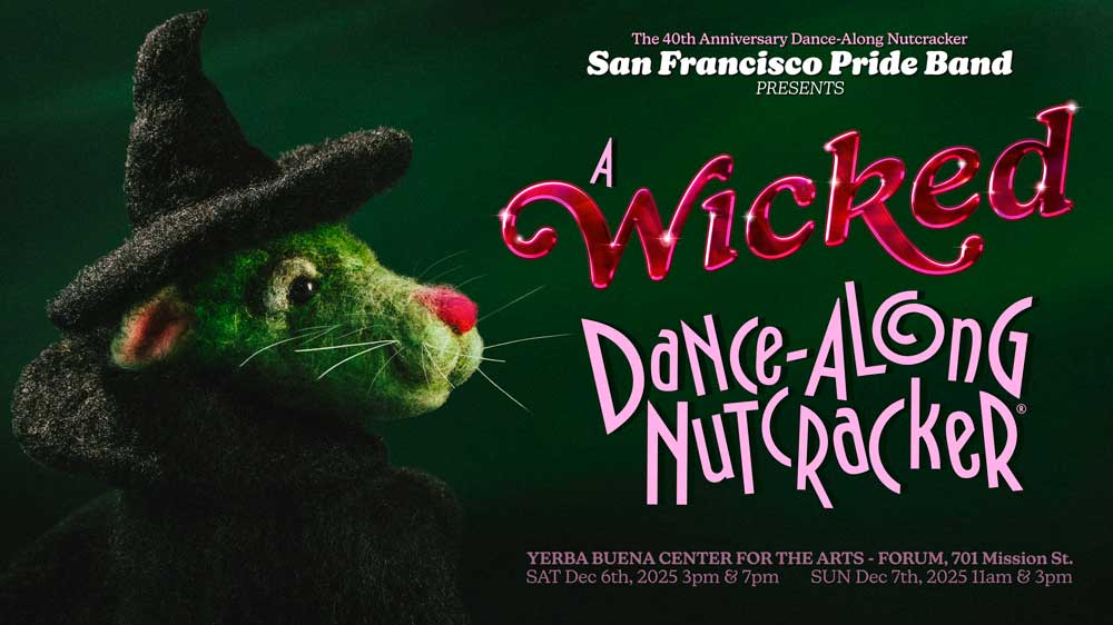 Dance-Along Nutcracker 2025: A Wicked Dance-Along Nutcracker on San ...