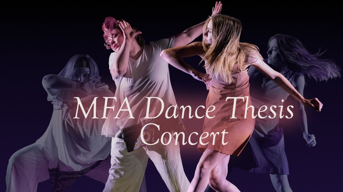 MFA Dance Thesis Concert on Buffalo: Get Tickets Now! | Theatermania