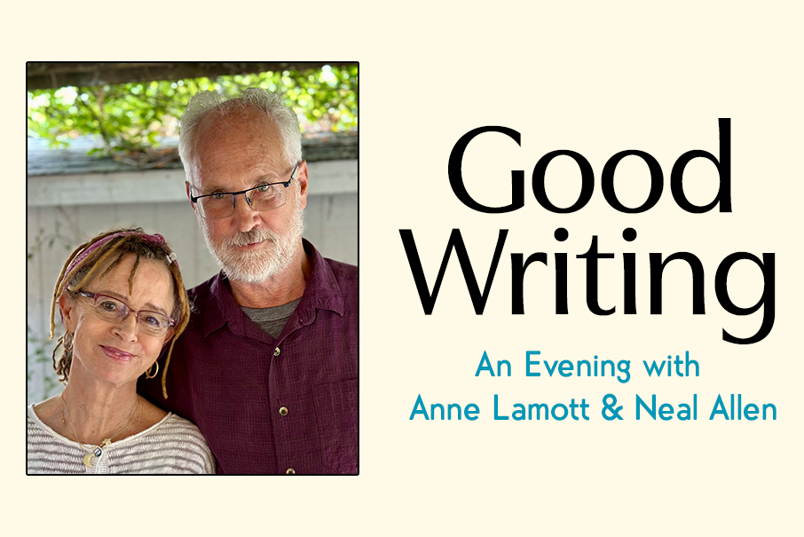Good Writing: An Evening with Anne Lamott & Neal Allen on Boston: Get ...