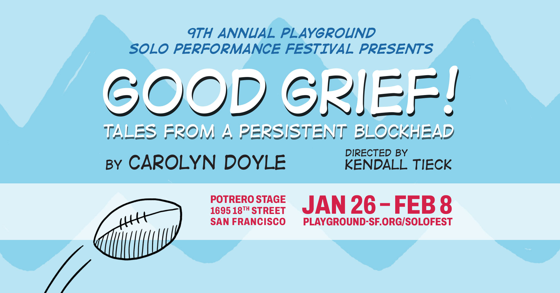 Good Grief! Tales of a Persistent Blockhead on San Francisco: Get ...