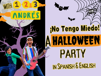 Z-2023 No Tengo Miedo! a Halloween party in Spanish & English, with 123 ...