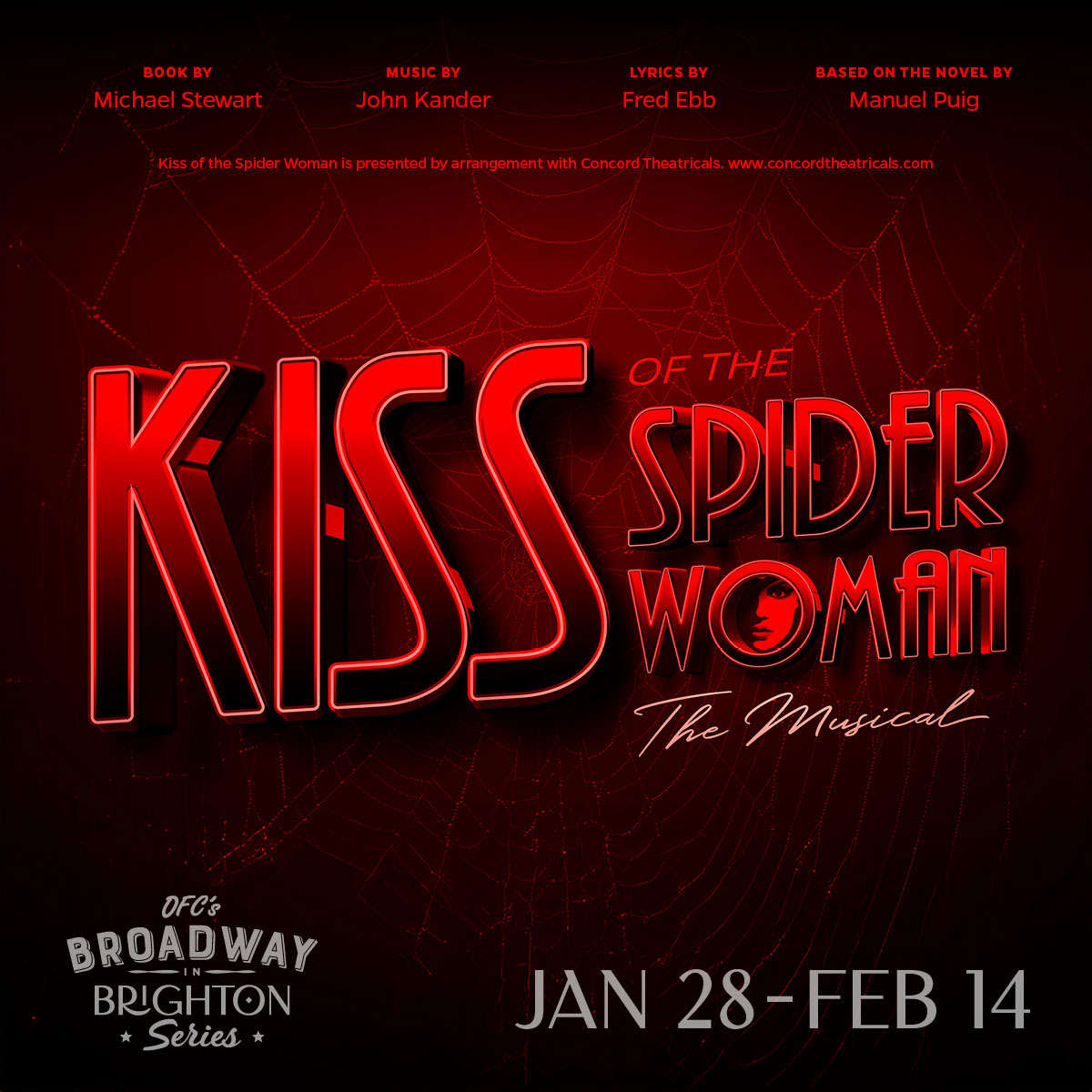 OFC Creations Presents: Kiss of the Spider Woman - TheaterMania.com