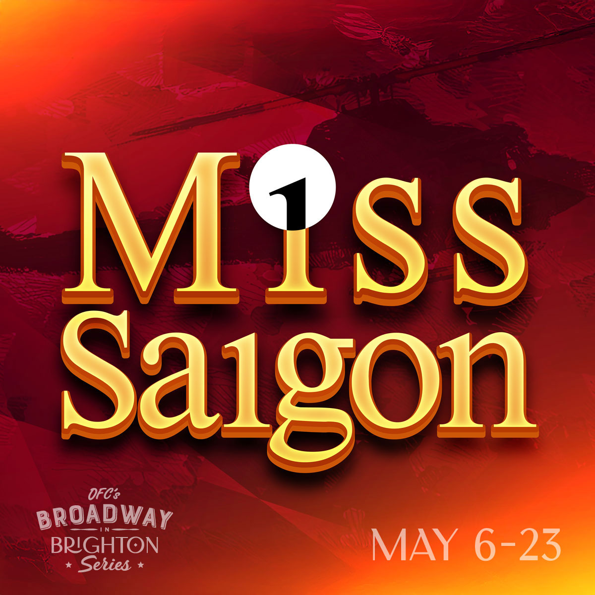 OFC Creations Presents: Miss Saigon - TheaterMania.com